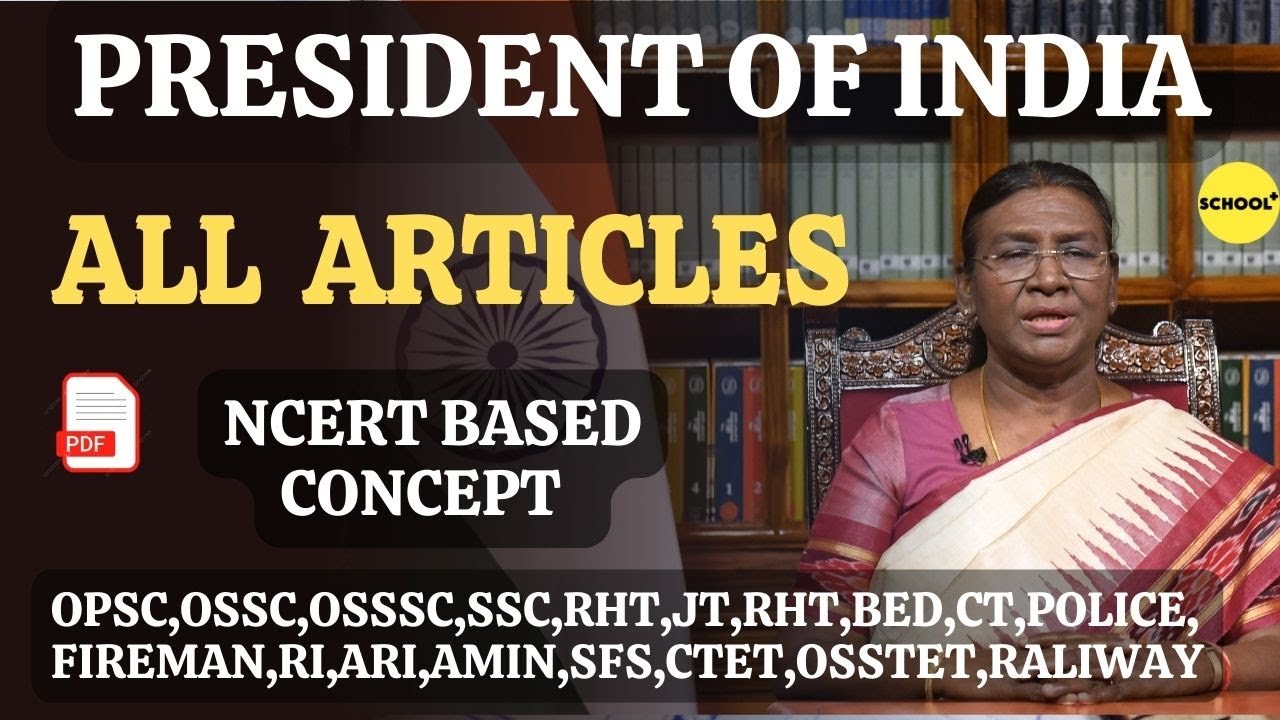 PRESIDENT OF INDIA | ALL ARTICLES | INDIAN POLITY IN ODIA | FOR ALL ...