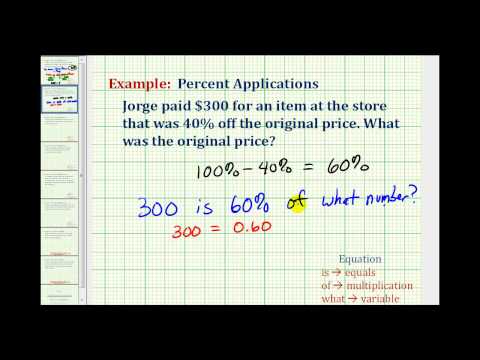 Ex:  Find the Original Price Given the Discount Price and Percent Off