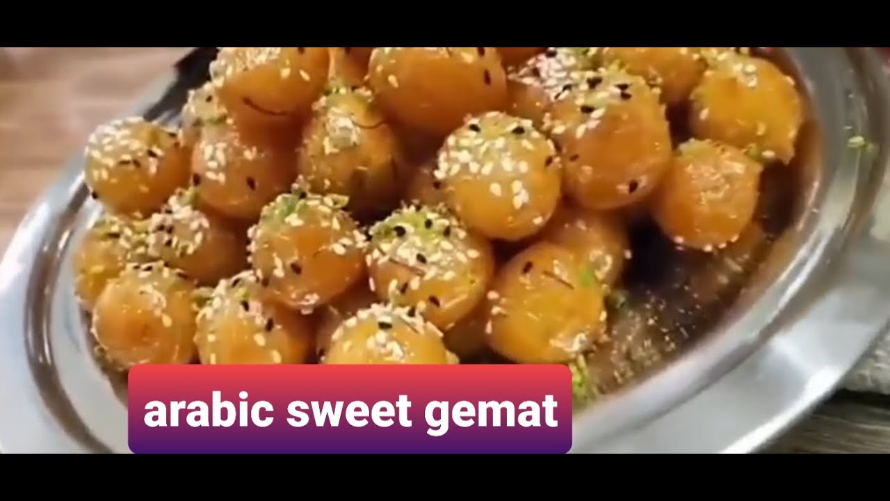 How to make gemat recipe Arabic food|sweet balls |Luqaimat Recipe|Sweet ...