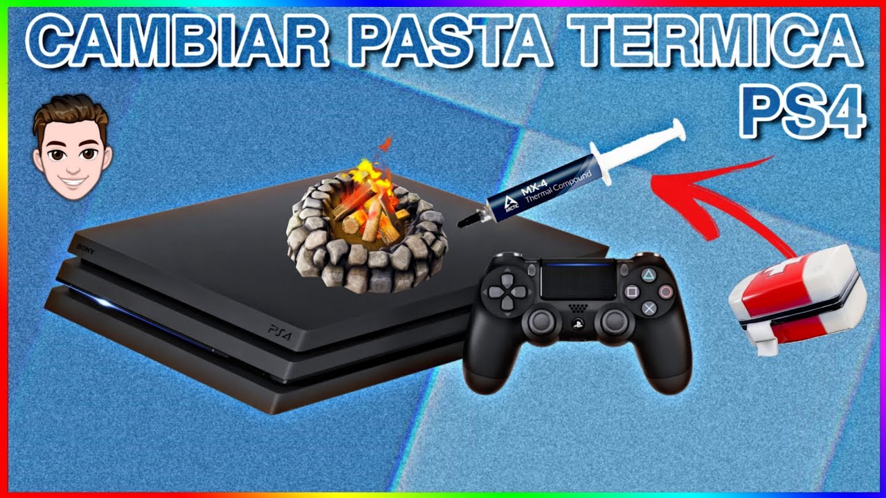 Como Cambiar PASTA TÉRMICA a PS4 (NO más RUIDO NI ALTAS TEMPERATURAS ...