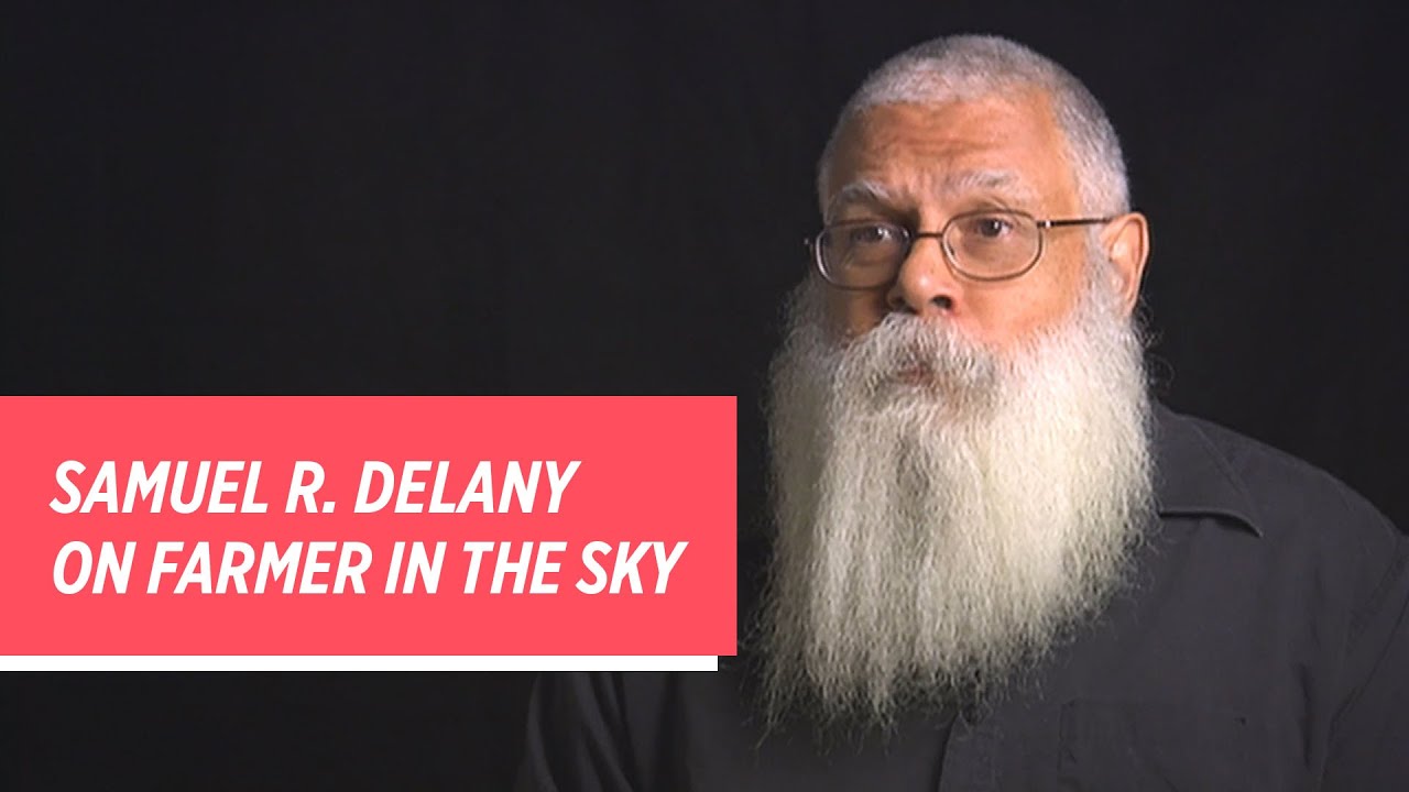 POP+ Write Out of This World | Samuel R. Delany on 'Farmer in the Sky ...