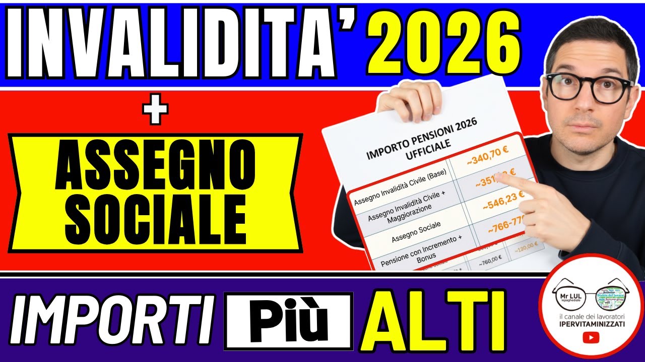 UFFICIALE TABELLA AUMENTO PENSIONI INVALIDI PARZIALI TOTALI 2026 ...