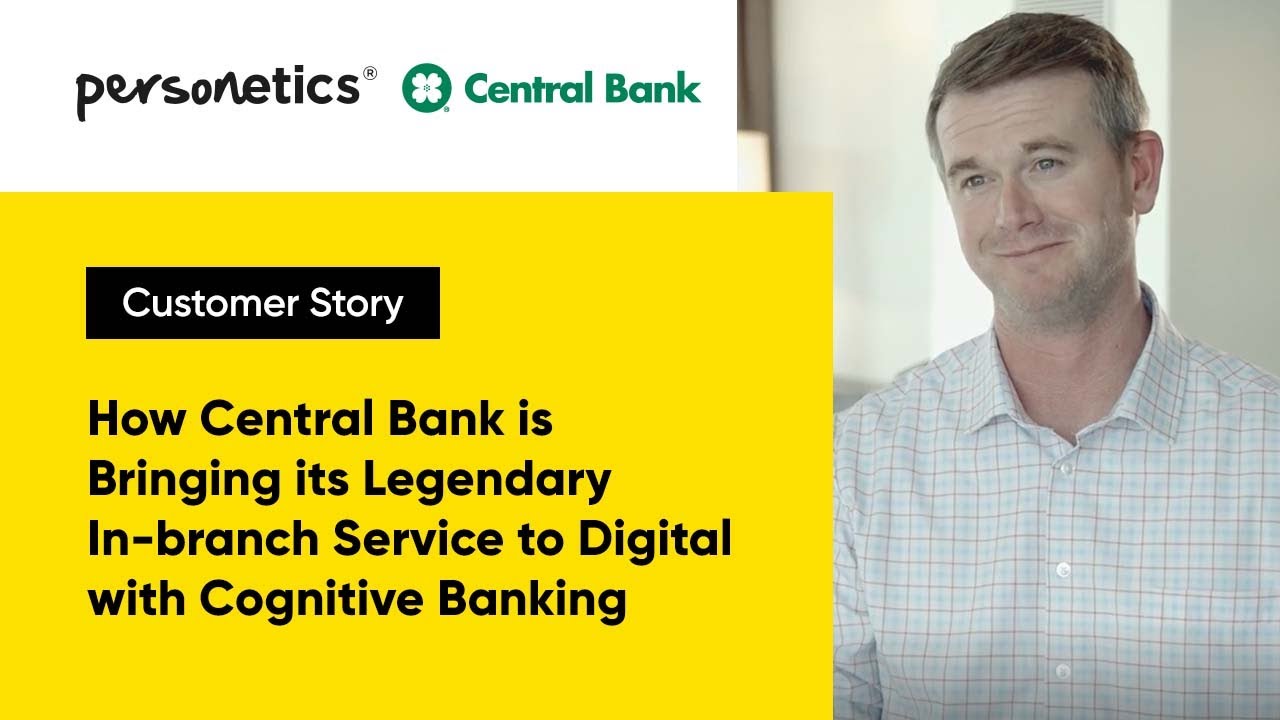 How Central Bank is Bringing its Legendary In-branch Service to Digital ...