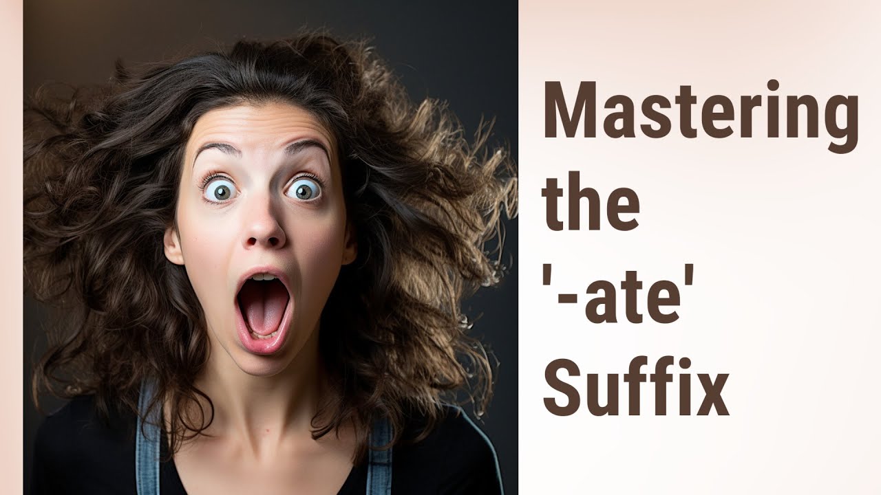 Activate Your English Mastering The ate Suffix YouTube activate-your-english-mastering-the-ate-suffix-youtube
