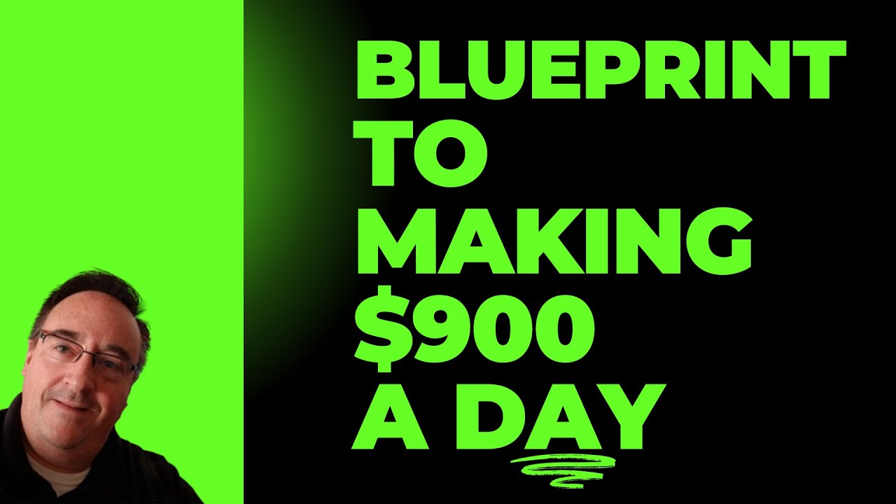 Blueprint To Making $900 A Day: Exclusive Webinar Replay - YouTube