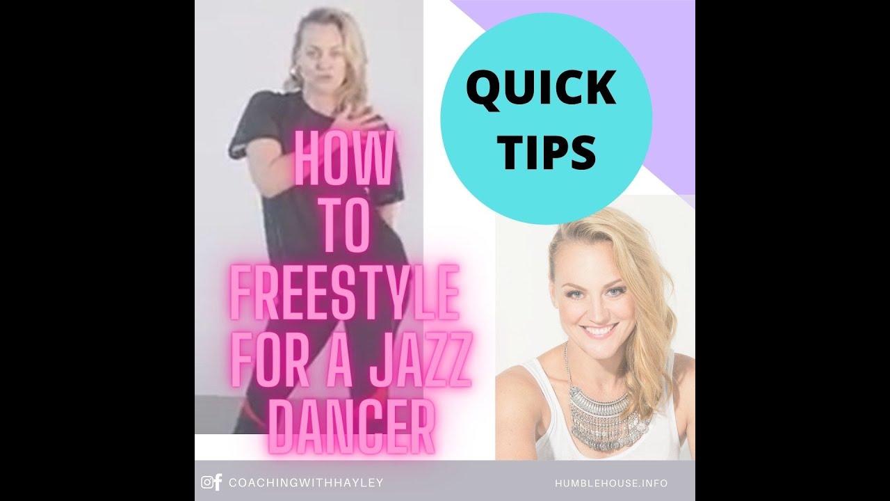 Tips on how to freestyle in commercial jazz dance! - YouTube