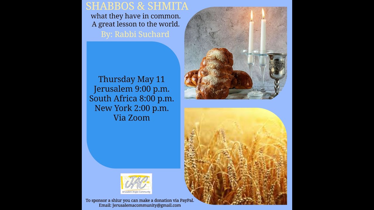 "SHABBOS AND SHMITTA" BY RABBI SUCHARD - YouTube