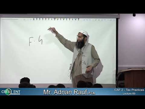 CAF-2 ~ Sir Adnan Rauf ~ Lecture-89 - YouTube