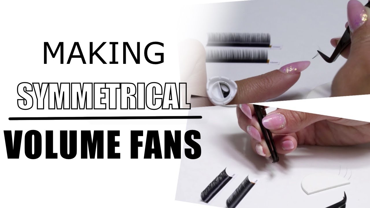 HOW TO MAKE SYMMETRICAL HANDMADE FANS | Lash Extension Volume Fan ...