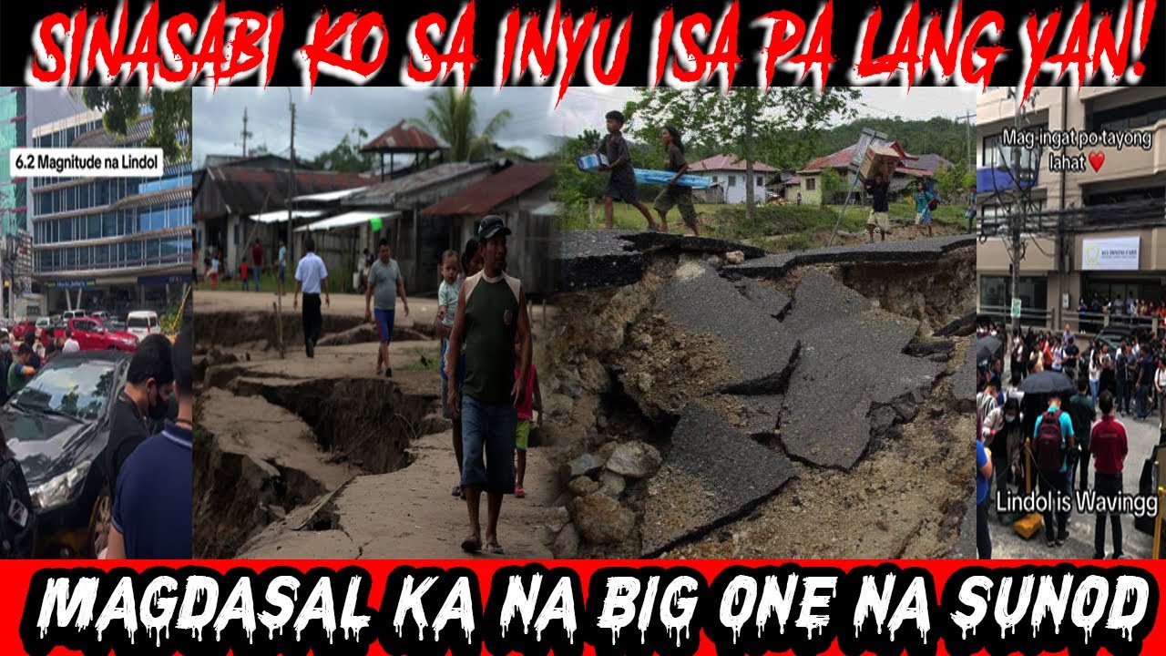 NAKAKAKILABOT NA BALITA! Ang 5 BABALA sa napipintong THE BIG ONE sa ...