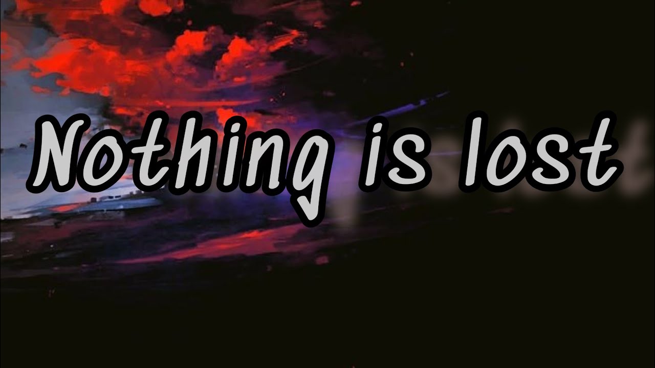 The weekend - nothing is lost (you give me strength) lyrics video - YouTube
