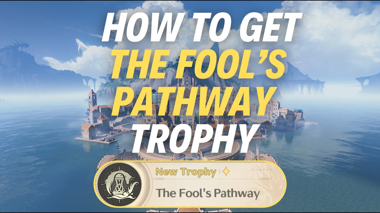 HOW TO GET “THE FOOL’S PATHWAY” TROPHY - Wuthering Waves - YouTube
