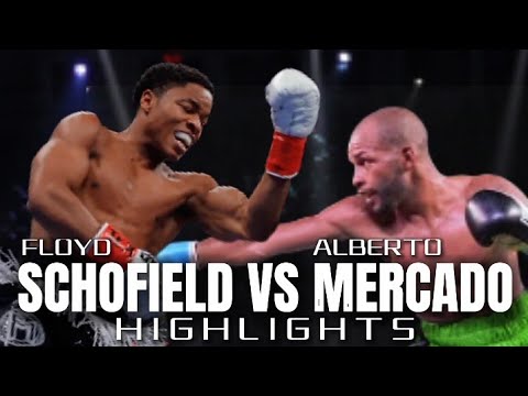 FLOYD SCHOFIELD VS ALBERTO MERCADO HIGHLIGHTS - YouTube