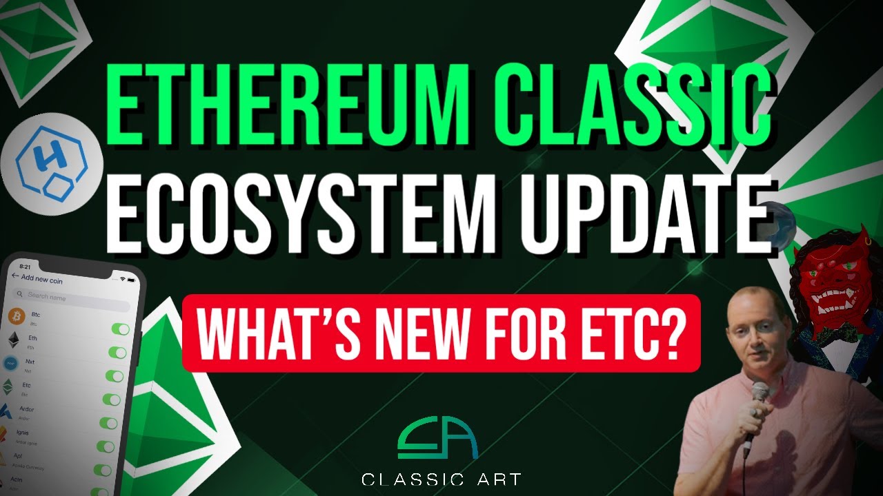 Ethereum Classic Ecosystem Update | What's New For ETC? - YouTube