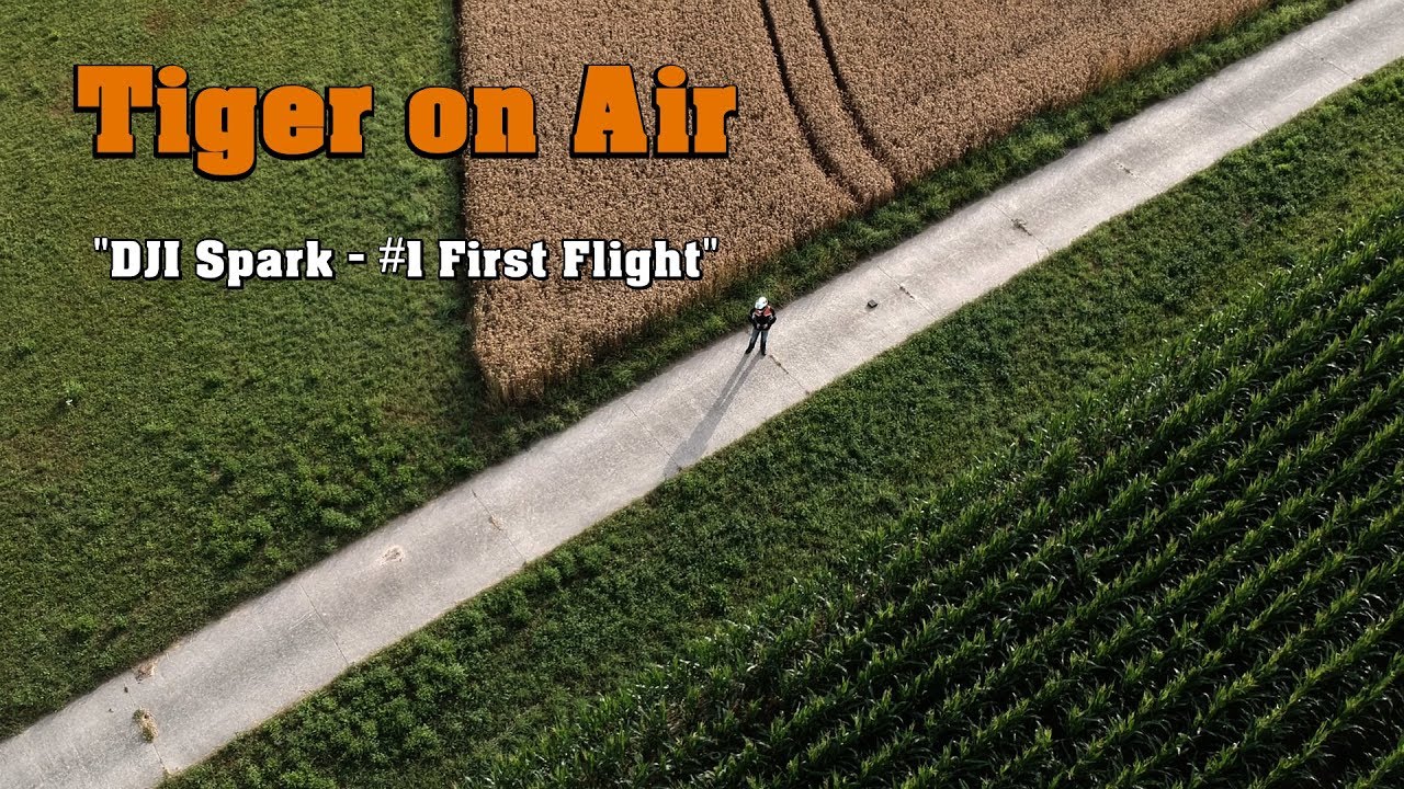 Tiger on Air - DJI Spark #1 First Flight - YouTube