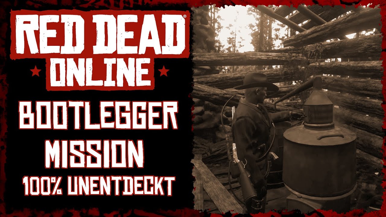 Red Dead Online: Bootlegger Mission #1, 100% unentdeckt - YouTube