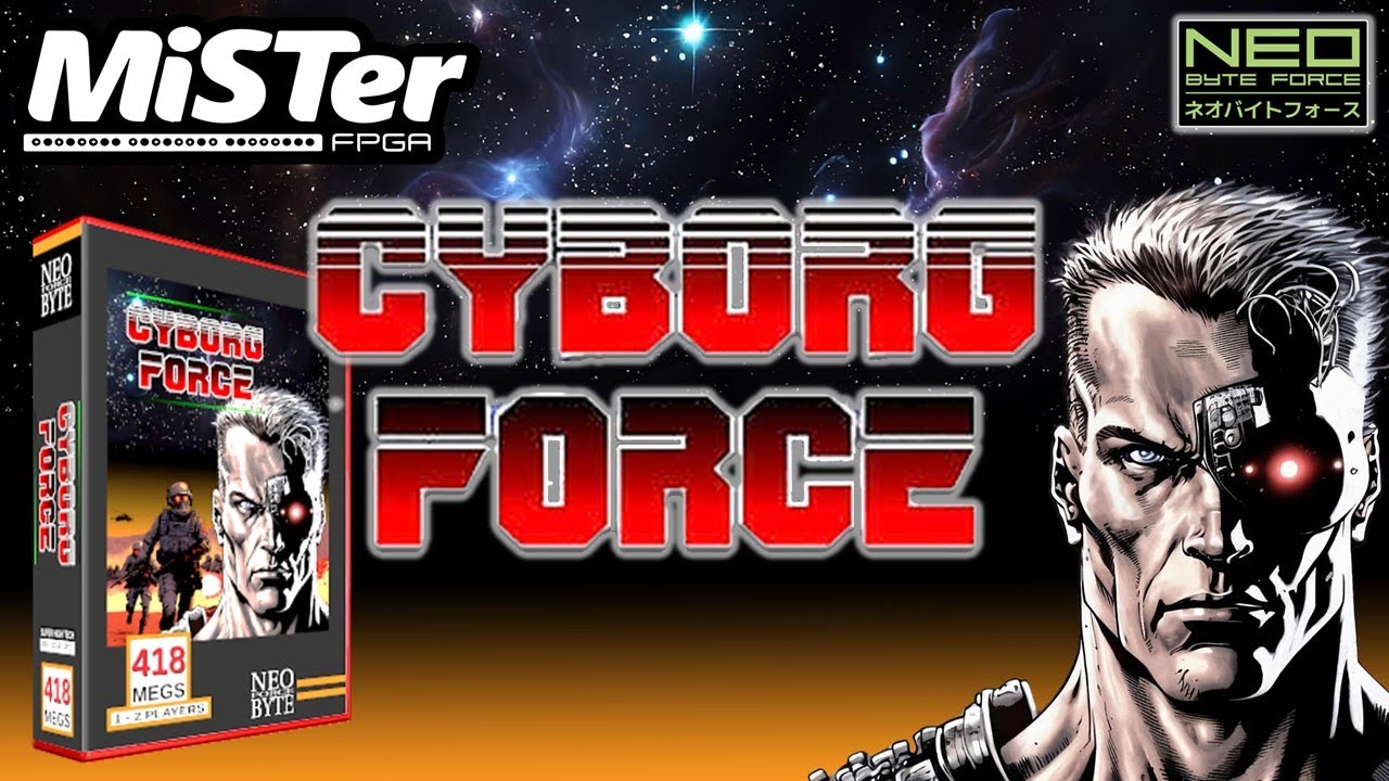 CYBORG FORCE sur MiSTer FPGA (First impression) - YouTube