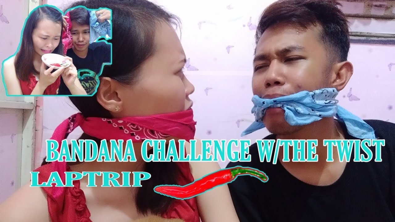 BANDANA CHALLENGE W/TWIST (LAPTRIP SUBRA) ll DACRISnity - YouTube