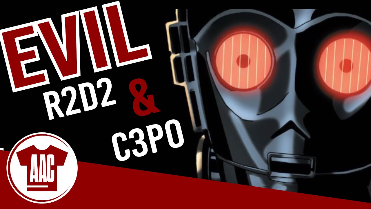 The Evil Versions of R2D2 and C3PO | 0-0-0 and BT-1 Killer Droids ...