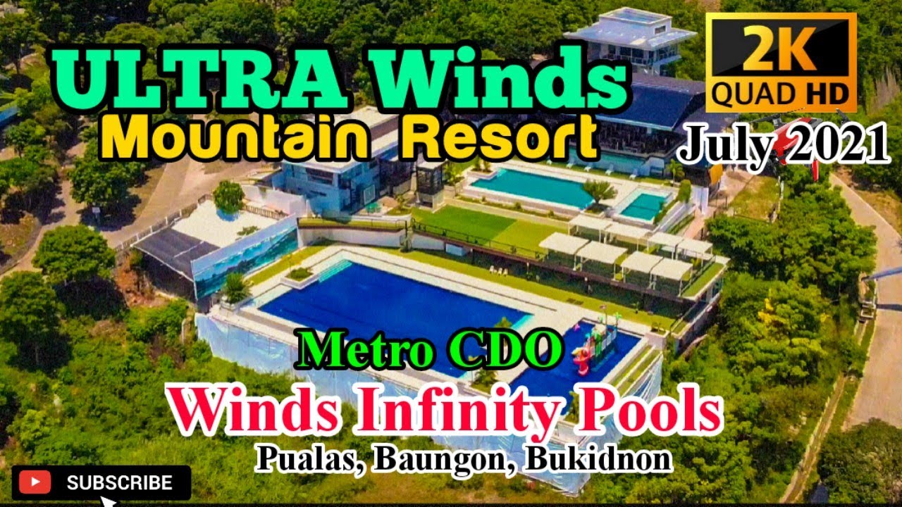 Ultra Winds Mountain Resort | Infinity Pools | Pualas, Baungon ...