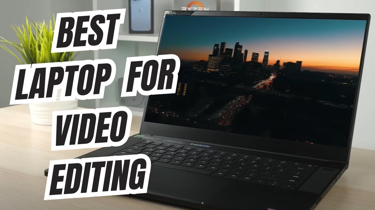 5 Best Laptop for Video Editing - YouTube