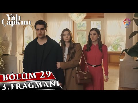 Yalı Çapkını 29. Bölüm 3. Fragmanı Analizi