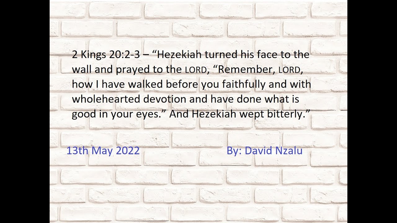 13th May 2022 – Lesson 23 – King Hezekiah’s Prayer - YouTube