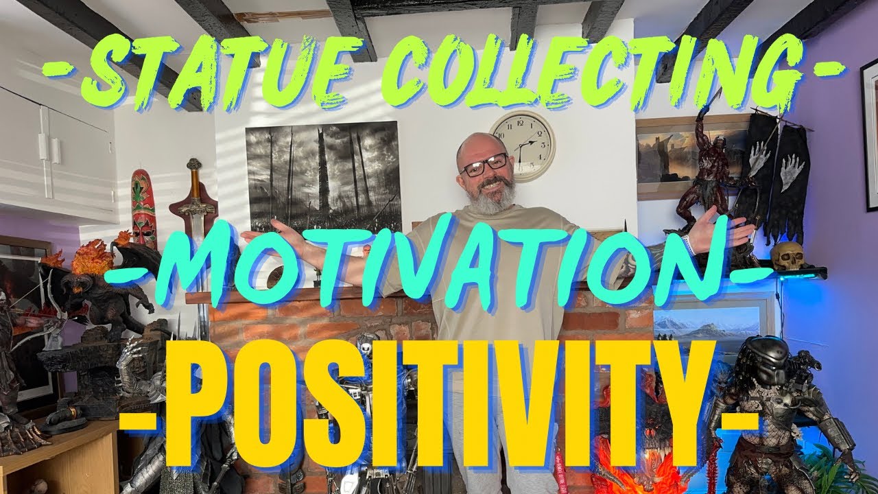 Statue Collecting - Motivation - & Positivity!!! ️ - YouTube