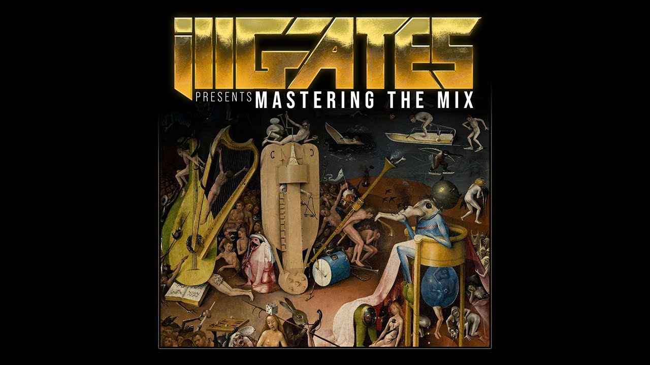 ill.Gates: Mastering The Mix - Day One - YouTube