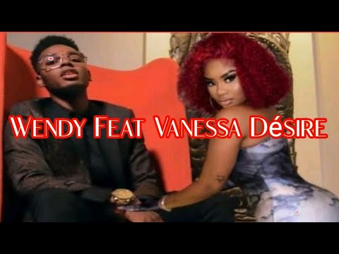 WENDYY feat VANESSA DESIRÉ VÍDEO OFFICIAL - YouTube
