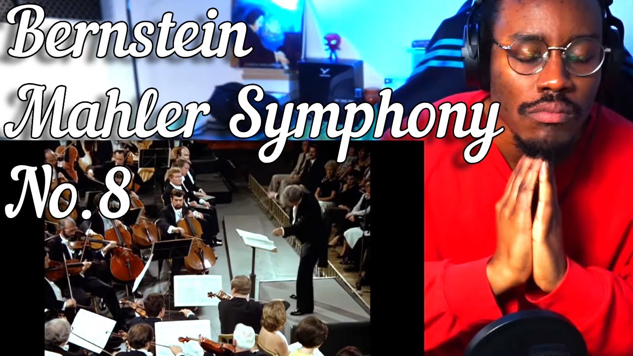 Bernstein presents Mahler Symphony 8 - Classical Music Reaction - YouTube