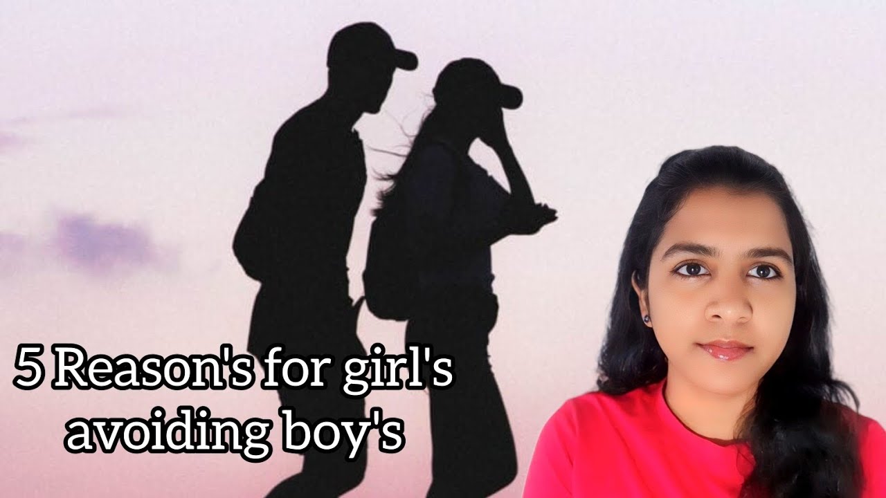 ஆண்களை பெண்கள் avoid செய்ய இதுவே 5 காரணம்-Part1|5 reasons for girls ...