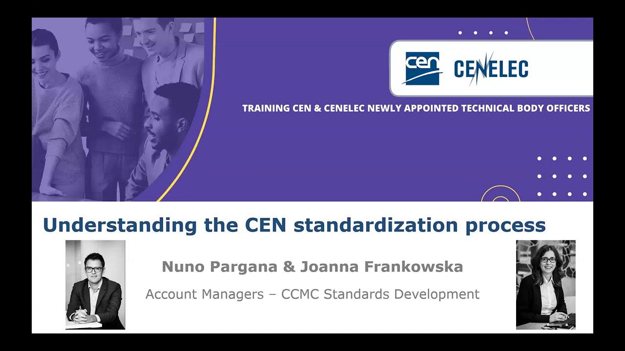 Understanding the CEN standardization process - Technical Body Officers training 2024 - YouTube