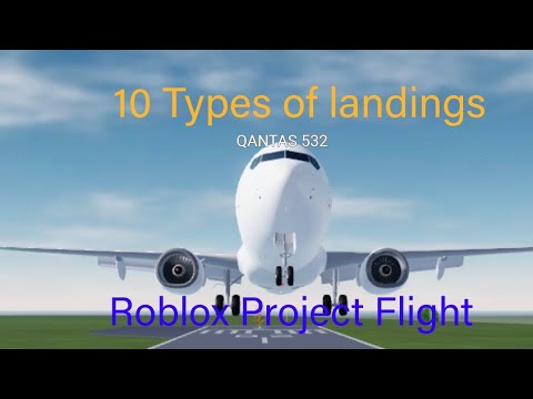 10 Types of landings in Project Flight - YouTube