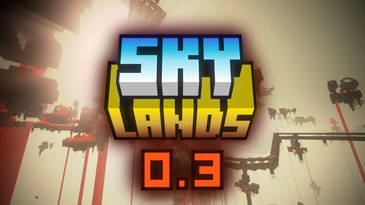 SkyLands Mod 0.3 Update Showcase - YouTube