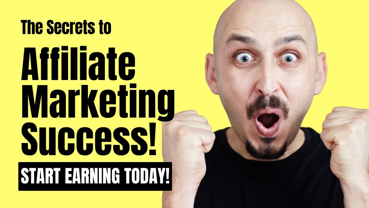 Discover The Secrets to Affiliate Marketing success! - YouTube