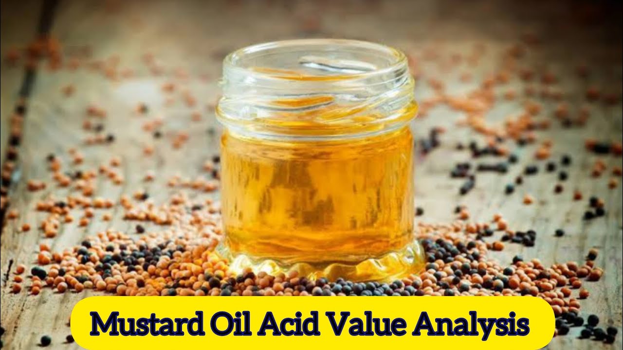 Acid Value Test in Mustard oil। Edible Oils Industry। Mustard Oil ...