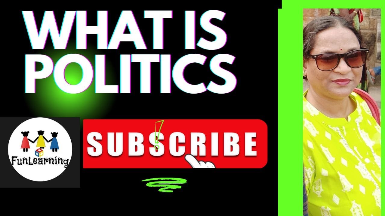 What is politics ? | Meaning of politics ? - YouTube