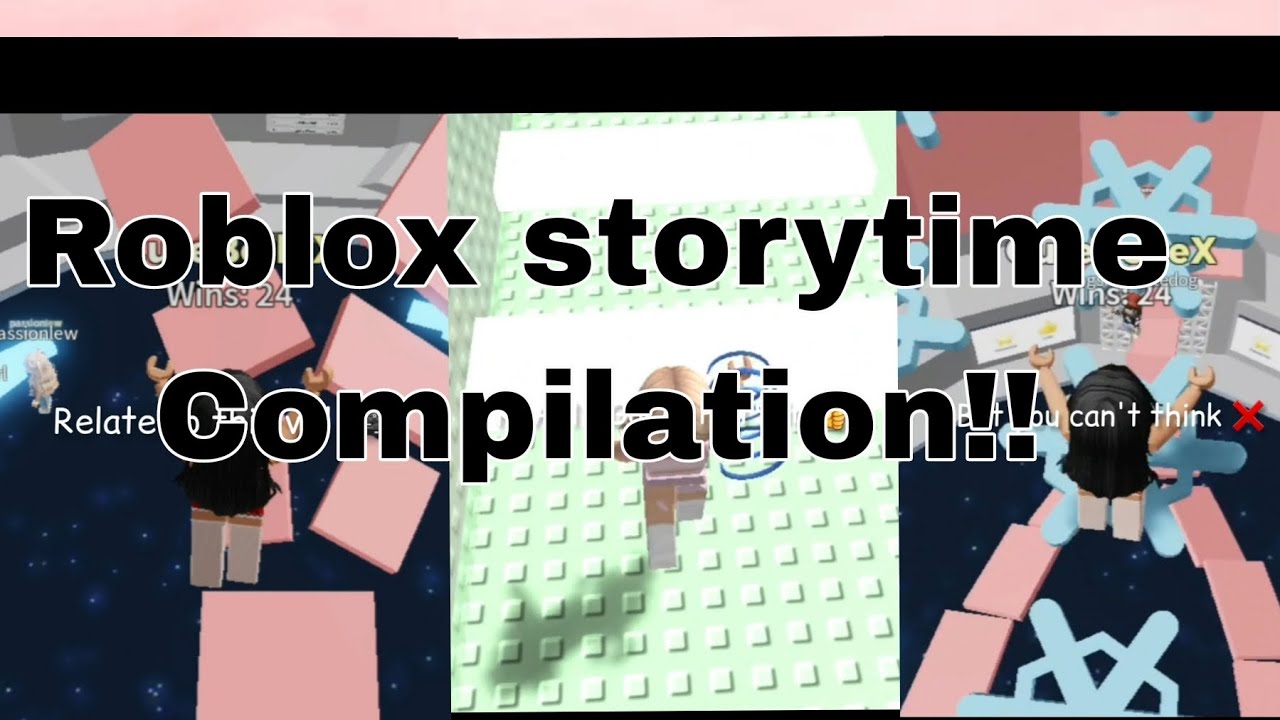 Roblox storytime|*COMPILATION* - YouTube