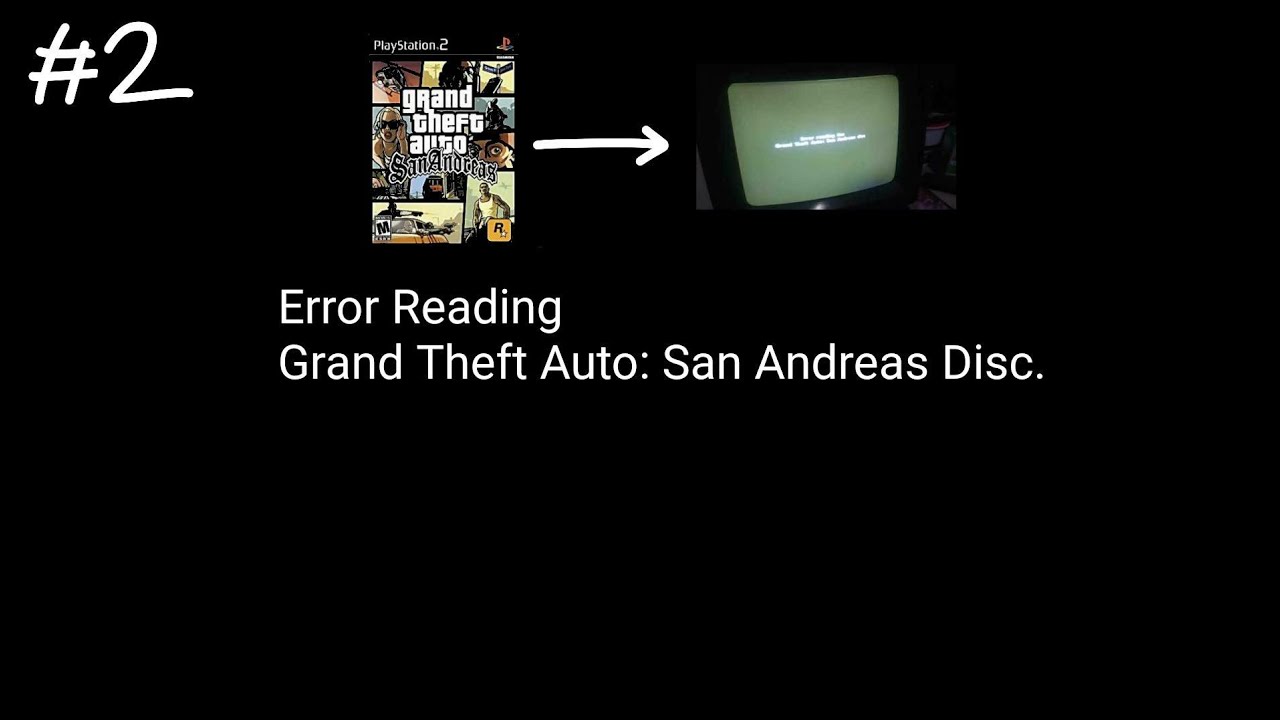 Playstation 2 Errors #2 | Error Reading The GTA SA Disc - YouTube