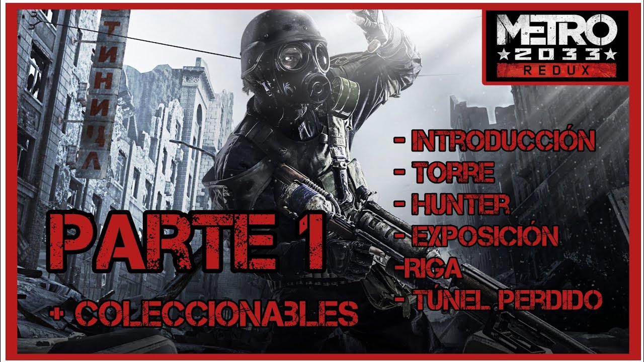 METRO 2033. PARTE 1 + COLECCIONABLES 🚇 - YouTube