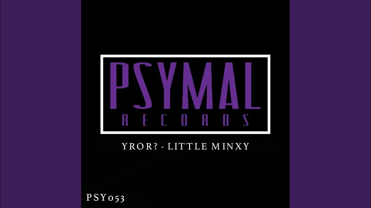 Little Minxy (Original Mix) - YouTube