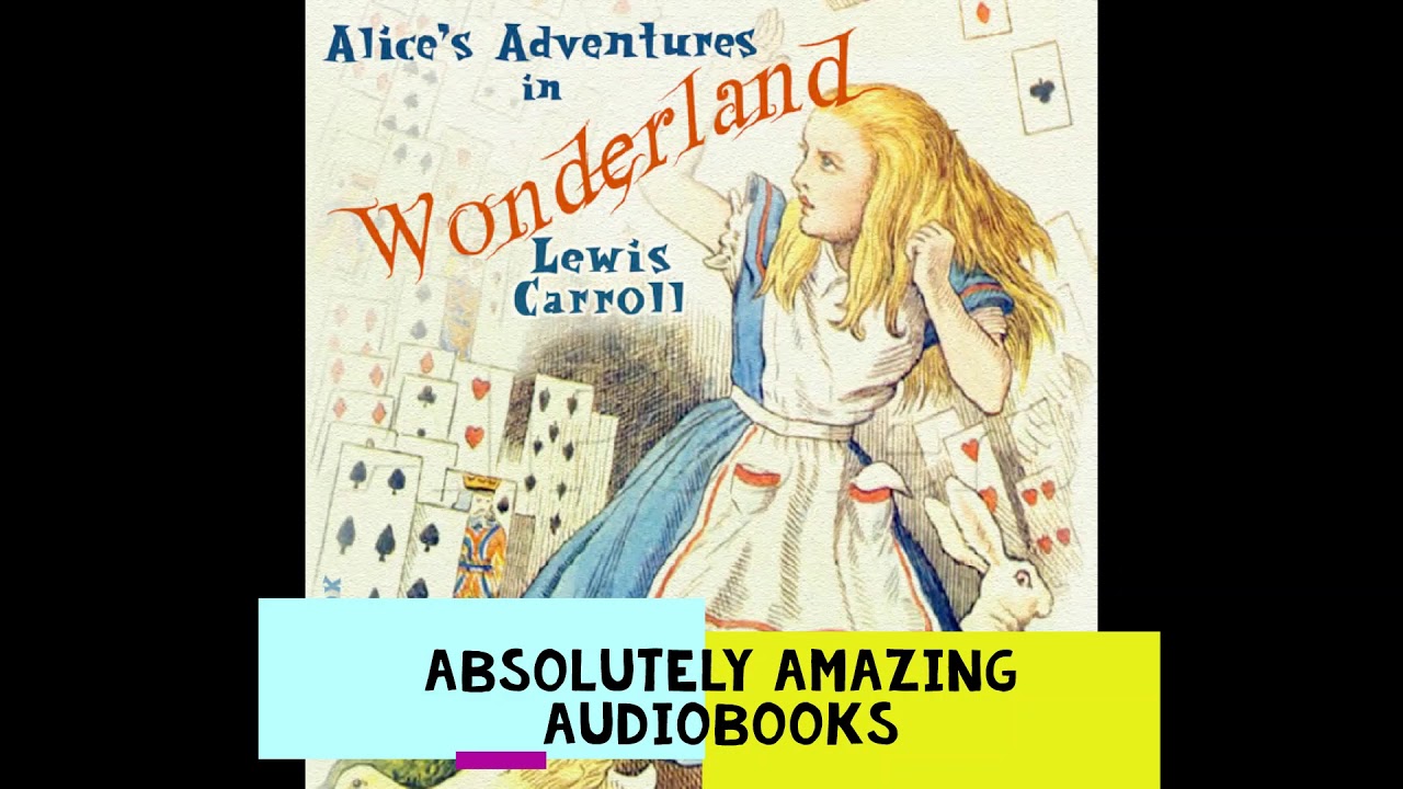 Alice In Wonderland Chapter 1 YouTube alice-in-wonderland-chapter-1-youtube