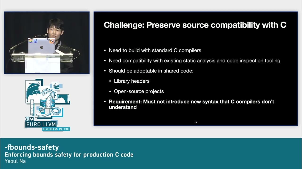 2023 EuroLLVM - Keynote: “-fbounds-safety”: Enforcing bounds safety for production C code - YouTube