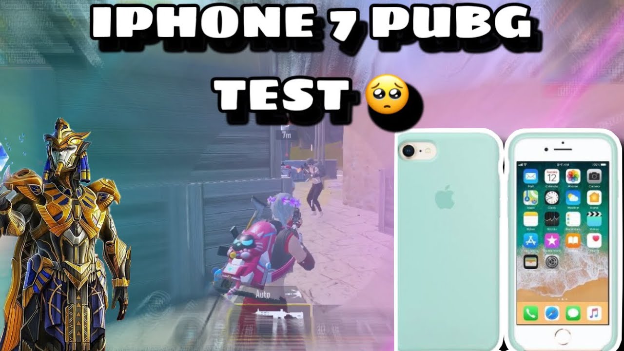 iPhone 7 Pubg test 2024 | Smooth + 40fpps | after 3.1 update | best ...