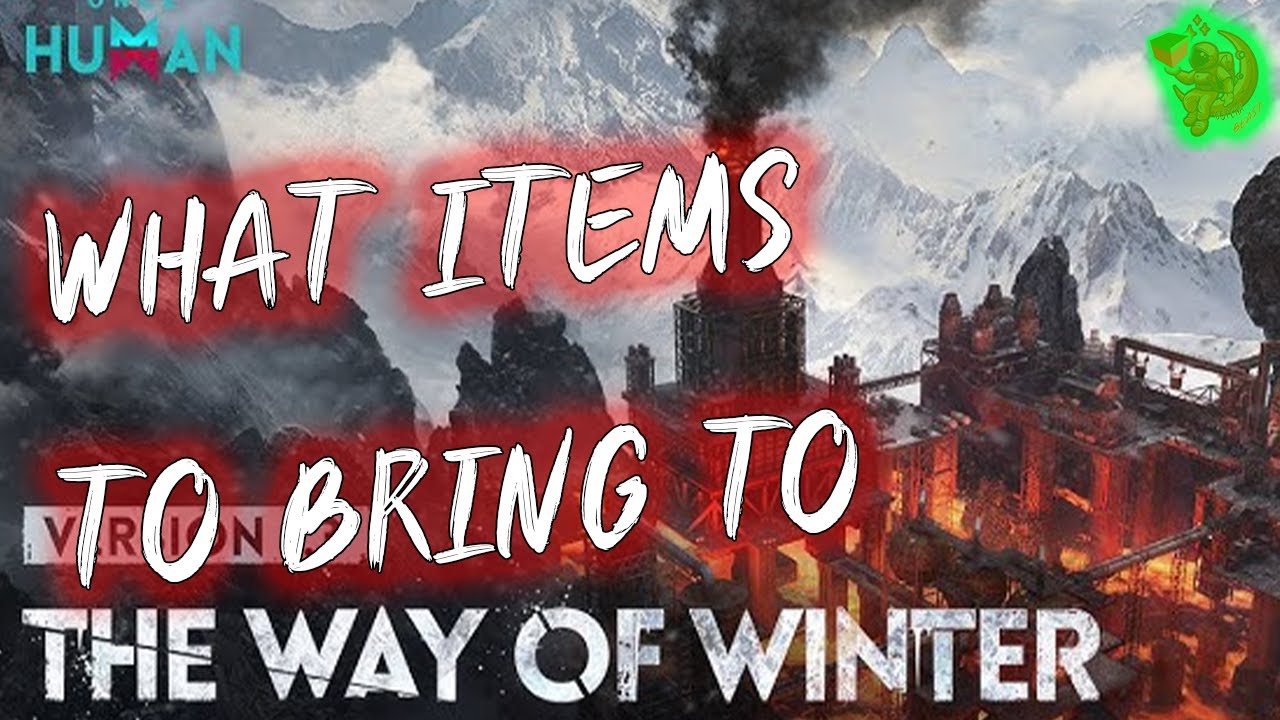 You Need To Bring These Items To Way of Winter! What to Take with you ...