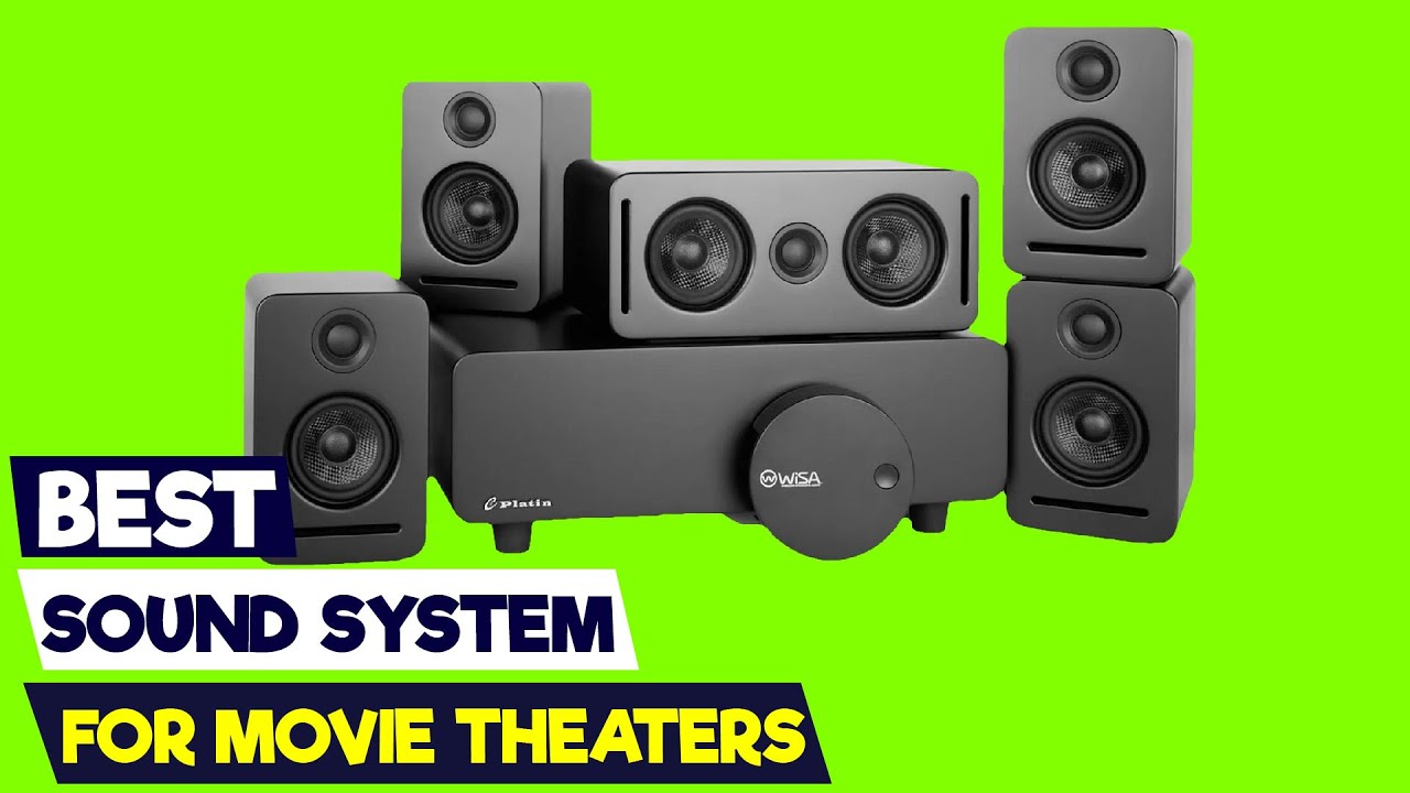 Best Sound Systems for Home Theaters: A Cinematic Experience - YouTube
