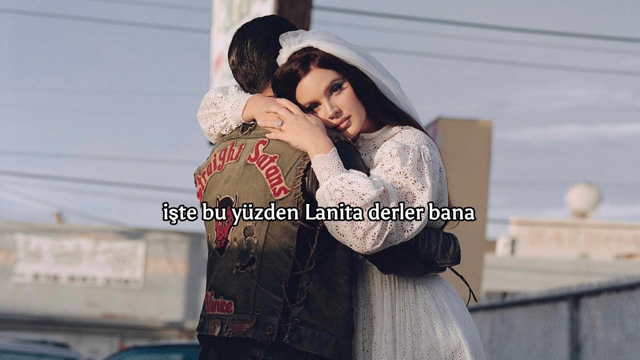 Lana Del Rey Taco Truck X Vb Türkçe Çeviri Youtube 1387
