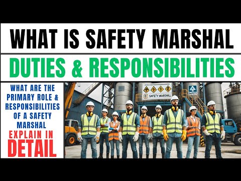 What is Safety Marshal | Duties and Responsibilities of Safety Marshal ...
