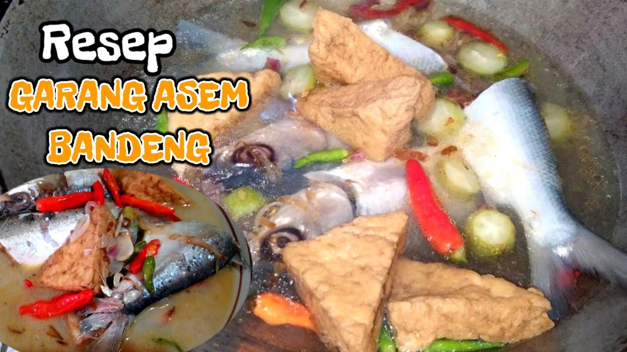 Garang Asem Bandeng Mantul Ll Asem Asem Bandeng Ll Masakan Sehari Hari 7425